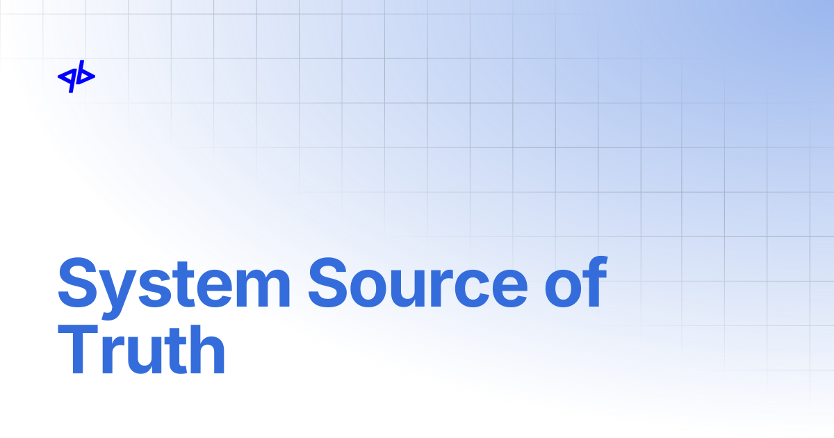 System Source of Truth | QuantumByte Docs
